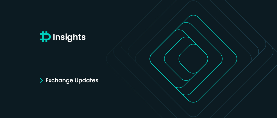 Exchange Updates - Information about our Platform.